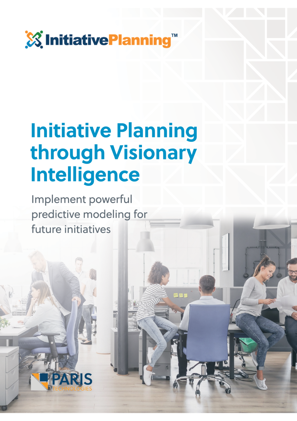 Initiative Planning through VI - PARIS Tech